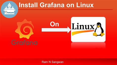 grafana installation linux grafana tutorial for beginners grafana