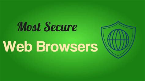 introducing 8 most secure web browsers to use now [2023]