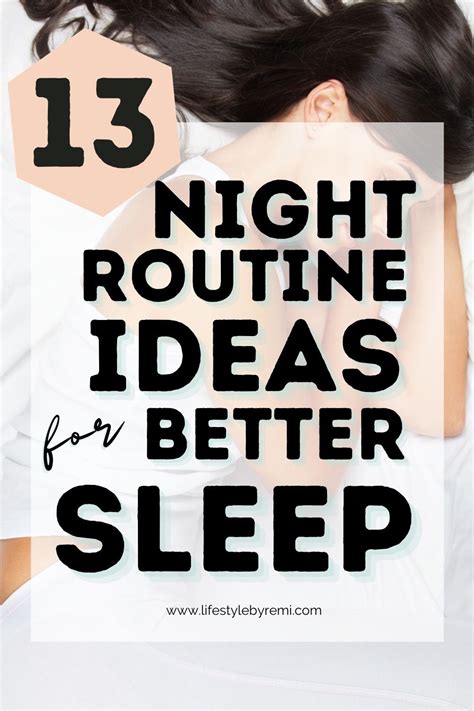 13 Nighttime Routine Habits For Better Sleep Quality Night Time
