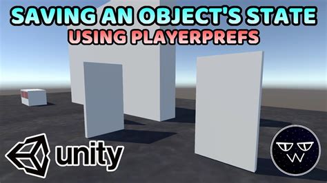 how to save an object s state in unity using playerprefs unity c
