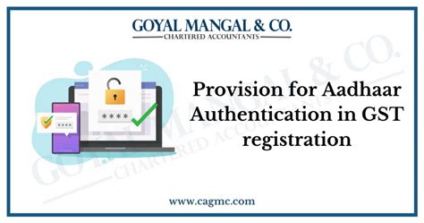 Provision For Aadhaar Authentication In Gst Registration