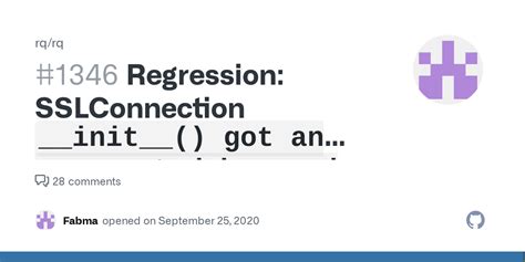 regression sslconnection ` init got an unexpected keyword