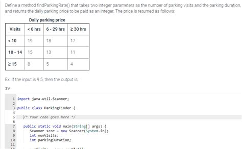 solved define a method findparkingrate that takes two