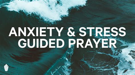 For Anxiety And Stress Christian Guided Meditation And Prayer Youtube