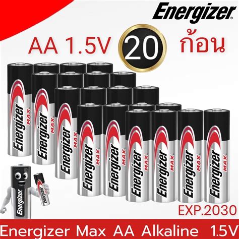 Energizer Max Alkaline Battery 1 5v ถ่านอัลคาไลน์ ขนาด Aa 20 ก้อน ของ