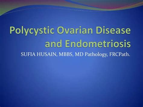 Ppt Polycystic Ovarian Disease And Endometriosis Powerpoint