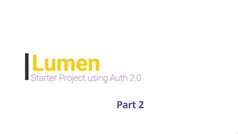 create lumen restful api oauth 2 0 part2 youtube