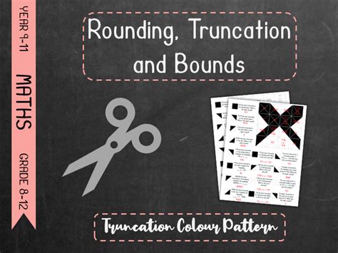rounding truncation and bounds truncation colour pattern teaching
