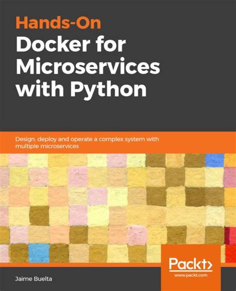 hands on docker for microservices with python full stack