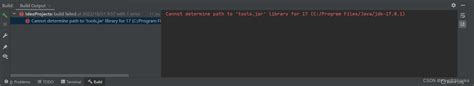 解决jdk报错问题cannot determine path to ‘tools jar‘ library for 17 c