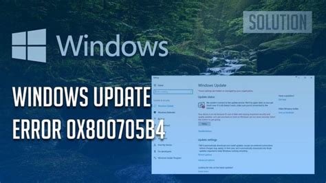 How To Fix Windows 10 Error 0x800705b4 4 Quick And Easy Fix