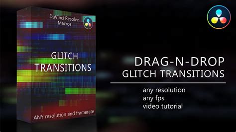 drag n drop glitch transitions davinci resolve macros motion array