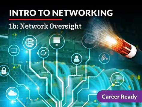 introduction to networking 1b network oversight