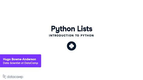 chapter 2 python notes python lists introduction to python hugo bowne