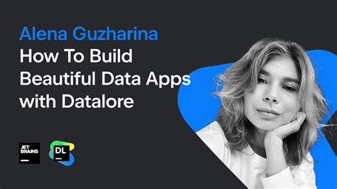 webinar recording “how to build beautiful data apps with datalore
