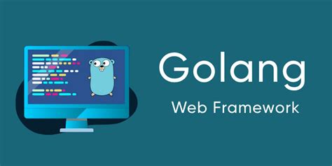 top golang web frameworks for development in 2020