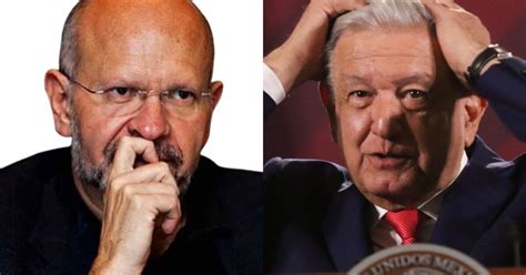 Amlo Vs Raymundo Riva Palacio Por Esta Razón El Presidente No Podrá