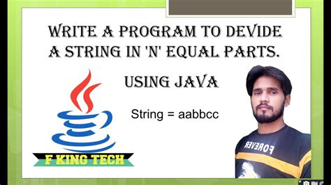 write a program to divide a string in n equal parts in java java