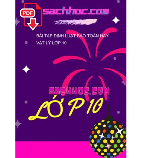 [pdf] Bài Tập Định Luật Bảo Toàn Hay Vật Lý Lớp 10