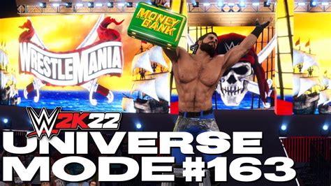 Wwe 2k22 Universe Mode Wrestlemania Part 1 6 163 Youtube