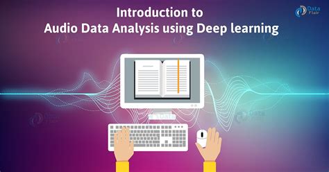 audio analysis using deep learning application and data handling