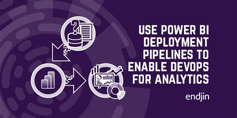 how to use power bi deployment pipelines to enable devops for analytics