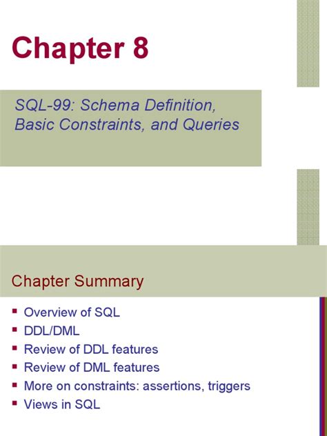 sql 99 schema definition basic constraints and queries