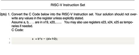 solved risc v instruction set 2pts 1 convert the c code