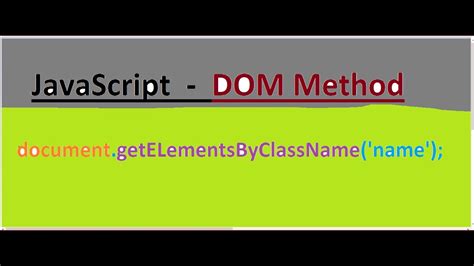 03 what is getelementsbyclassname in javascript dom javascript in