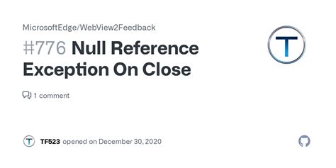 null reference exception on close · issue 776 · microsoftedge