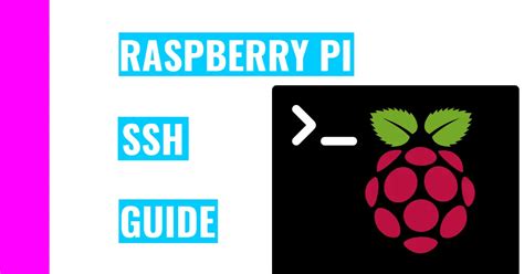 how to ssh into raspberry pi with tips and tricks charged warrior