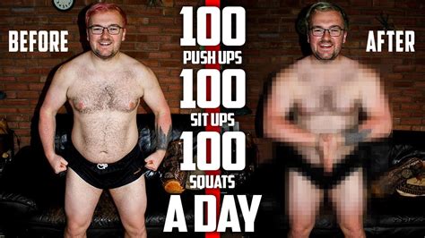 100 Push Ups 100 Sit Ups And 100 Squats A Day For 30 Days And This Is