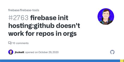 firebase init hosting github doesn t work for repos in orgs · issue