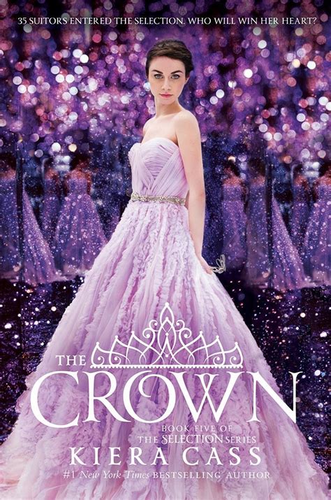 The Crown The Selection 5 By Kiera Cass Goodreads