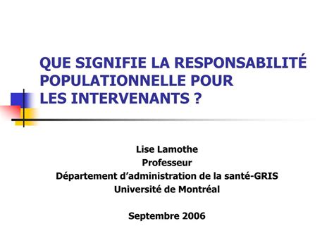 Ppt Que Signifie La ResponsabilitÉ Populationnelle Pour Les