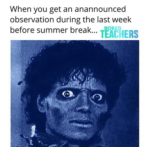 38 Hilarious Teacher Memes To Make It To The End Of The Year