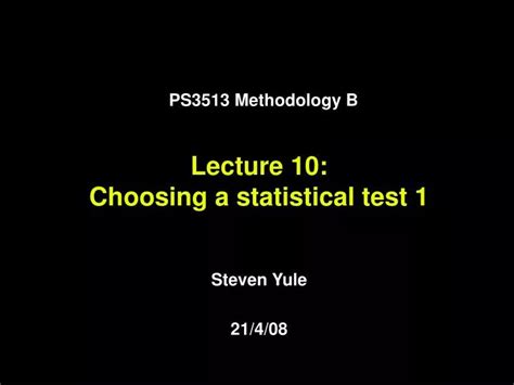 Ppt Lecture 10 Choosing A Statistical Test 1 Powerpoint Presentation