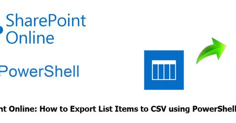 sharepoint online export list items to csv using powershell