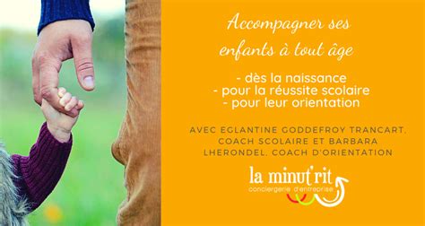 Accompagner Ses Enfants à Tout âge La Minutrit