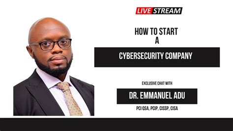 How To Start A Cybersecurity Company Youtube