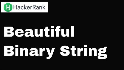 hackerrank beautiful binary string youtube