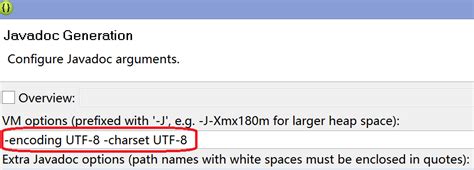 eclipse：导出 javadoc 出现 “编码gbk的不可映射字符” 的错误分析及解决方法 ifeegoo