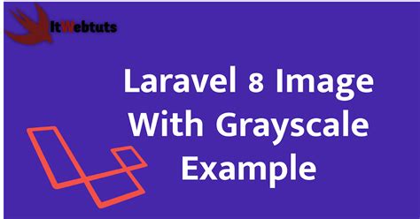 laravel 8 image with grayscale example
