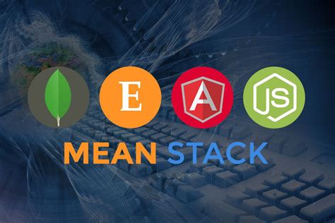 everything about mean stack a insanely powered