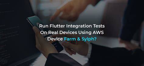how to run flutter integration using aws with device farm and sylph
