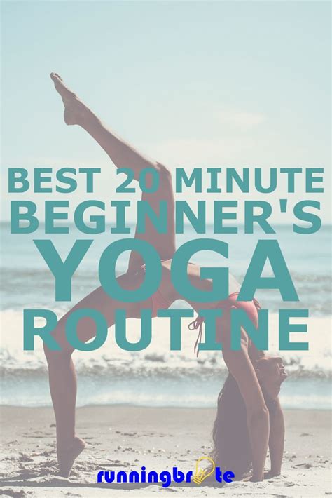 The Best 20 Minute Beginners Yoga Routine Yoga Routine For Beginners