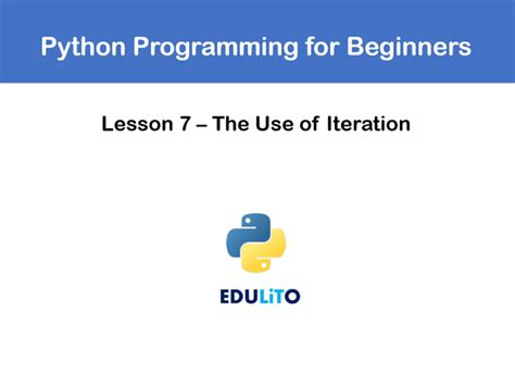 python video tutorials 7 the use of iteration teaching resources