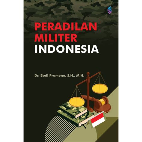 Jual Buku Peradilan Militer Indonesia Shopee Indonesia