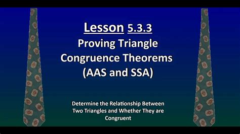 Lesson 5 3 3b Determine The Relationship Between Two Triangles And