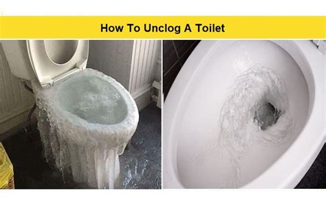 How To Unclog A Toilet 9 Methods